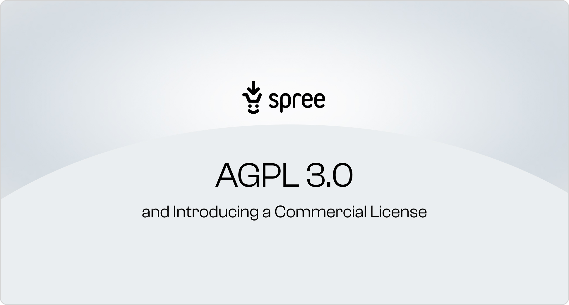 Why Spree is Changing its Open-Source License to AGPL-3.0 and Introducing a Commercial License